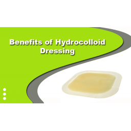 The Benefits of Hydrocolloid Dressings